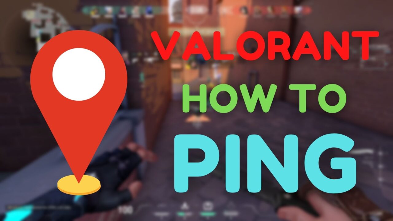 How to Ping Teammates in Valorant - Player Assist | Game Guides ...