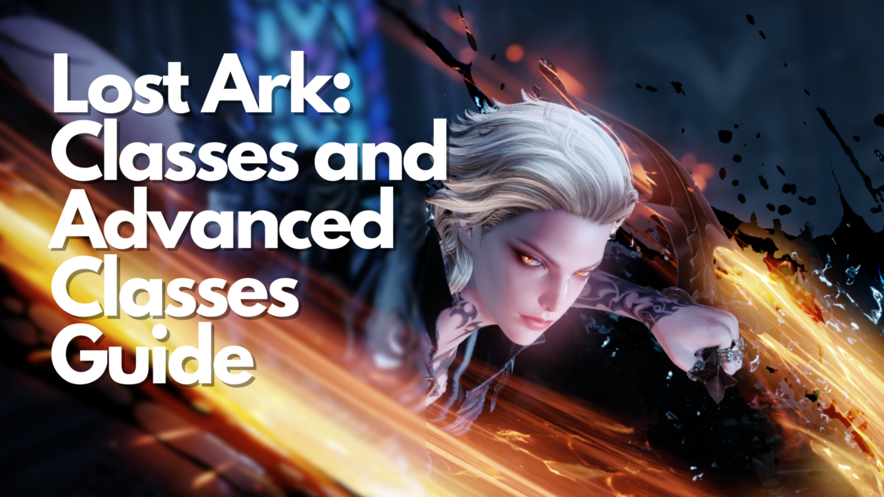 Lost Ark: Lost Ark Classes and Advanced Classes Guide - Player Assist ...