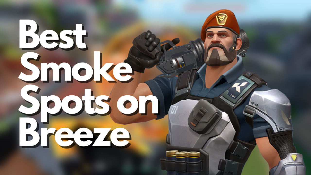 VALORANT: Best Smoke Spots on Breeze - Player Assist | Game Guides ...