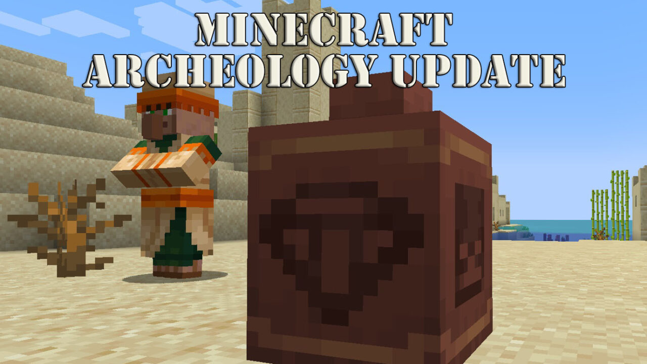 5 Things You Need To Know About the Minecraft Archaeology Update ...
